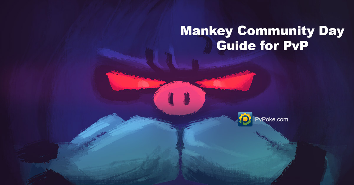 Mankey Community Day Guide for PvP | PvPokeTW